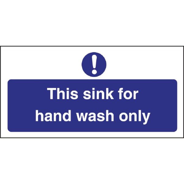 Hand Wash Only Sign